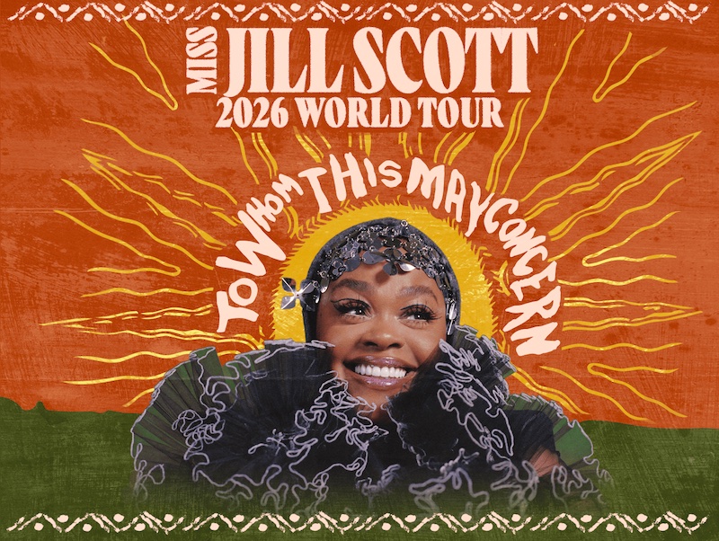 Jill Scott Plans Massive ‘To Whom This May Concern 2026 World Tour ...